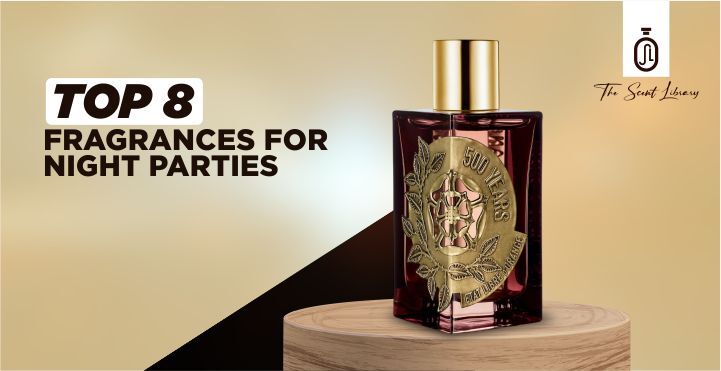 8 Best Perfumes for Night Party That Last Till Midnight
