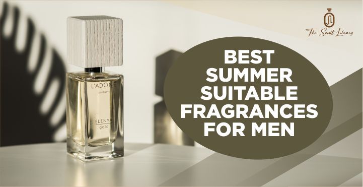 8 Best Summer Perfumes for Men to Try in Hot Weather